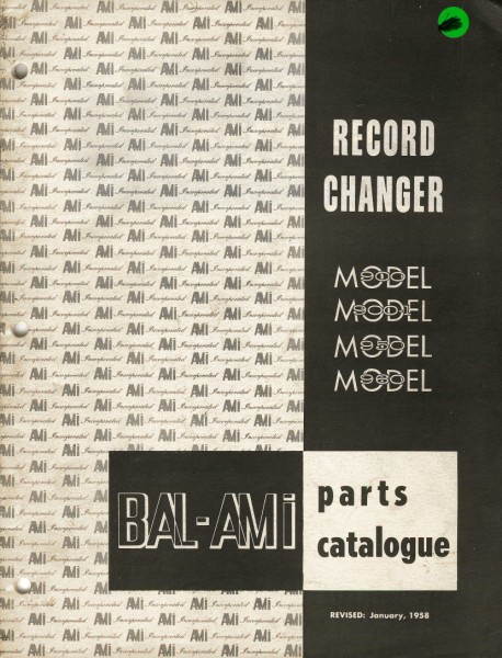 Bal–AMI model 900 & 900–1 & 950 & 960 record changer parts catal ...